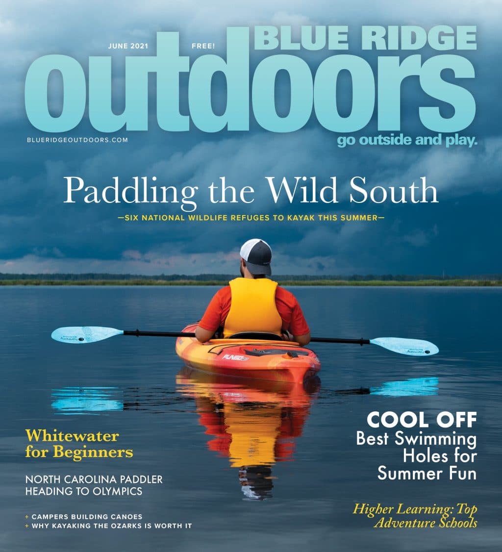 Blue Ridge Outdoors June 2021: The Paddling Issue